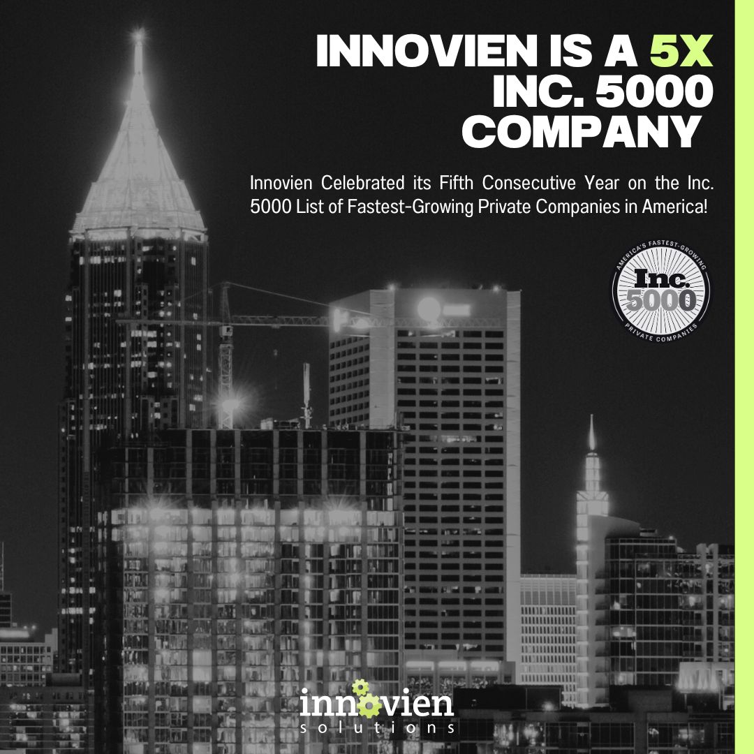 Innovien Celebrates 5th Consecutive Year on Inc. 5000 List - Innovien ...